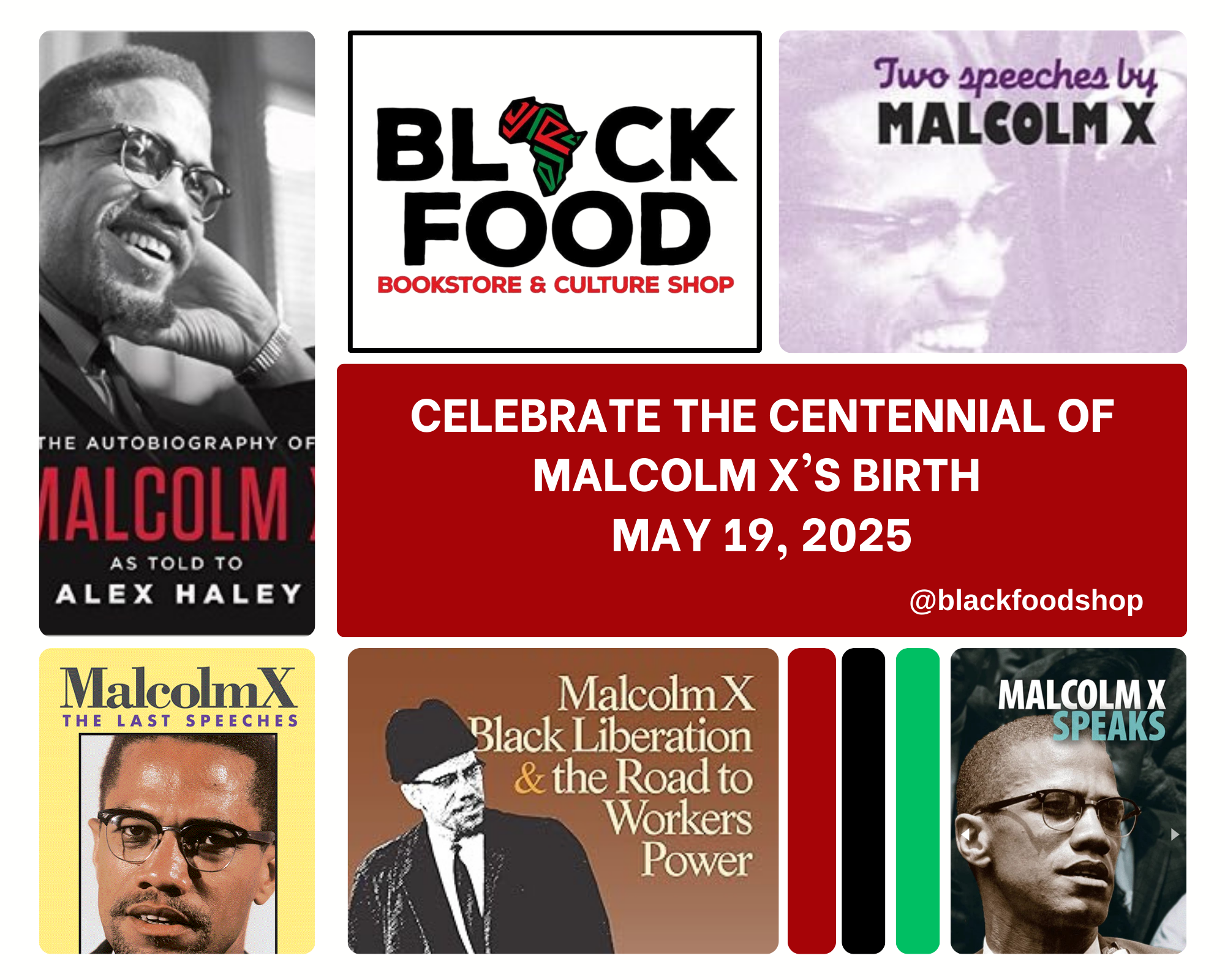 Honoring 100 Years of Malcolm X — A Revolutionary Life Remembered ...